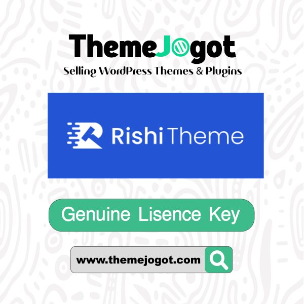 Rishi Theme License Key Activation | Lifetime Update. - Theme Jogot